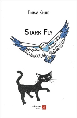 Stark Fly de Thomas Krunic - Livre - Decitre