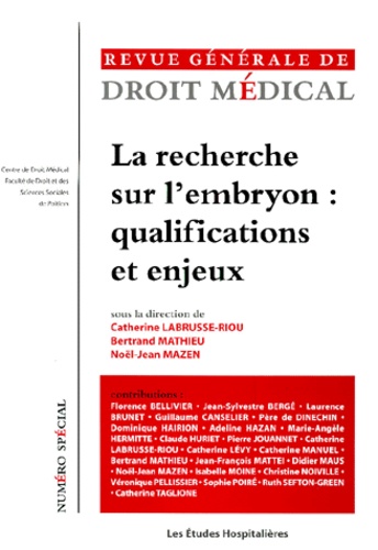 Revue Générale de Droit Médical N° Spécial.... - Catherine Labrusse ...