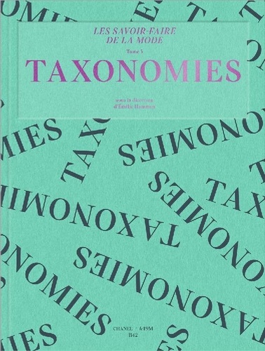 Les savoir-faire de la mode - Taxonomies de Emilie Hammen - Livre - Decitre