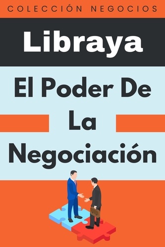 El Poder De La Negociación - Colección... de Libraya - ePub - Ebooks ...