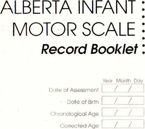 Alberta Infant Motor Scale - Record Booklet - Martha Piper - Livres ...