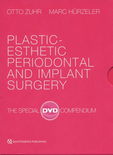 Plastic-Esthetic Periodontal and Implant Surgery... de Otto Zuhr - Livre - Decitre