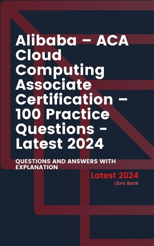 Alibaba – ACA Cloud Computing Associate... - Libro Bank - Ebooks ...