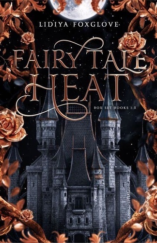 Fairy Tale Heat Box Set 1-5 - Lidiya Foxglove - Ebooks - Furet du Nord