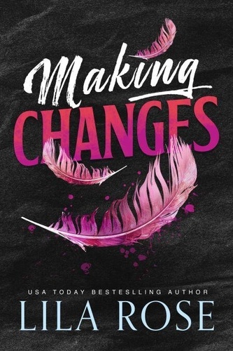 Making Changes de Lila Rose - ePub - Ebooks - Decitre