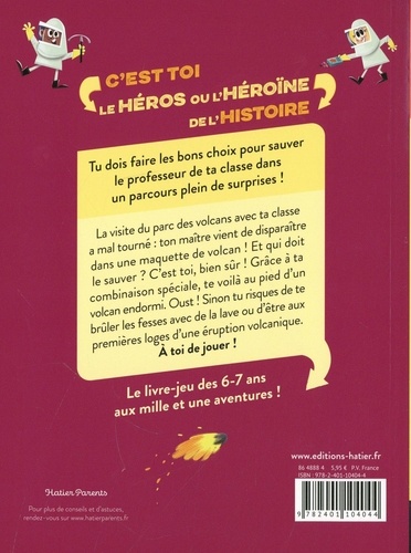 La classe dont tu es le héros . Mission volcan ! de Lilas Nord - Poche ...