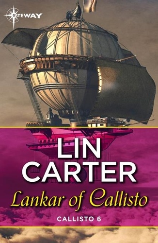 Lankar of Callisto de Lin Carter - ePub - Ebooks - Decitre