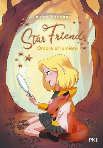 Star Friends Tome 5. Ombre et lumière de Linda Chapman - Poche - Livre ...