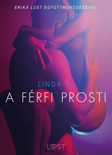 A férfi prosti - Szex és erotika de Linda G - ePub - Ebooks - Decitre