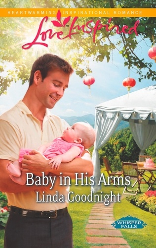 Baby In His Arms de Linda Goodnight - ePub - Ebooks - Decitre