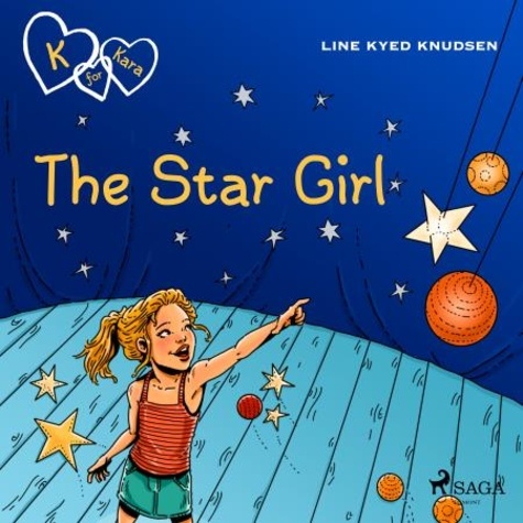K for Kara 10 - The Star Girl de Line Kyed Knudsen - audio - Ebooks ...