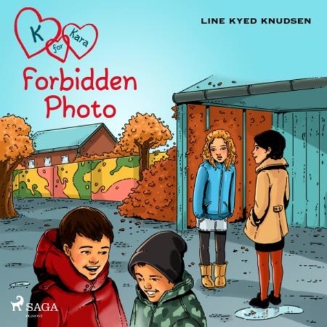 K for Kara 15 - Forbidden Photo de Line Kyed Knudsen - audio - Ebooks ...