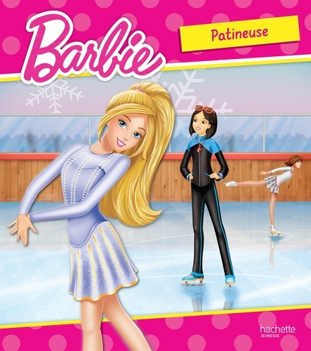 Barbie patineuse de Lisa Rojany - Album - Livre - Decitre