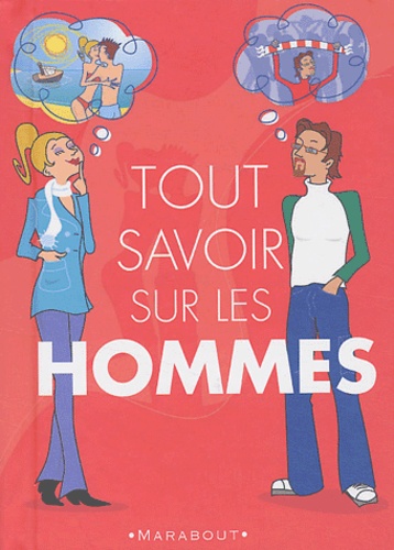 Tout savoir sur les hommes de Lisa Sussman - Livre - Decitre