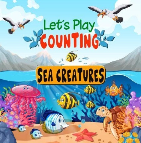 Let's Play Counting Sea Creatures - Counting Book... de Little Bear ...