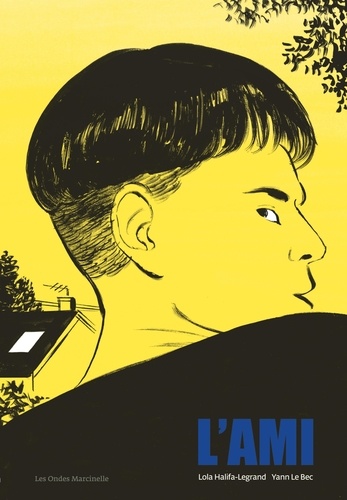 L'Ami de Lola Halifa-Legrand - Album - Livre - Decitre