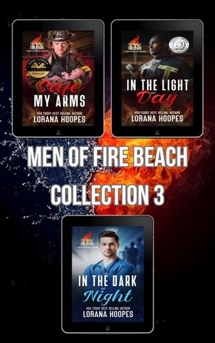 Men of Fire Beach Collection 3 - The Men of Fire... de Lorana Hoopes - ePub - Ebooks - Decitre