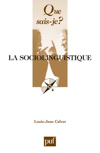 La sociolinguistique de Louis-Jean Calvet - Poche - Livre - Decitre
