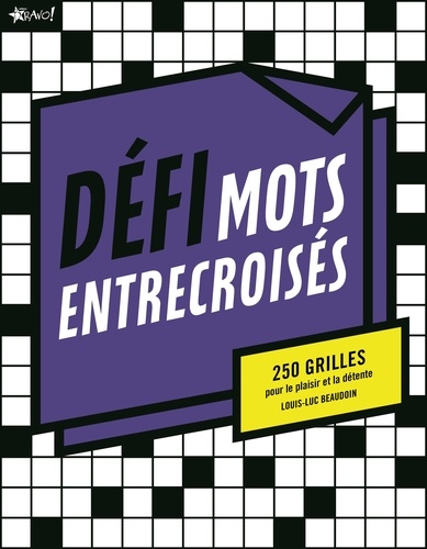 Défi mots entrecroisés - Louis-Luc Beaudoin - Livres - Furet du Nord