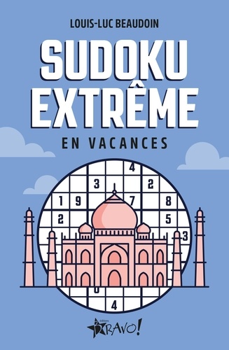 Sudoku extrême en vacances de Louis-Luc Beaudoin - Poche - Livre - Decitre