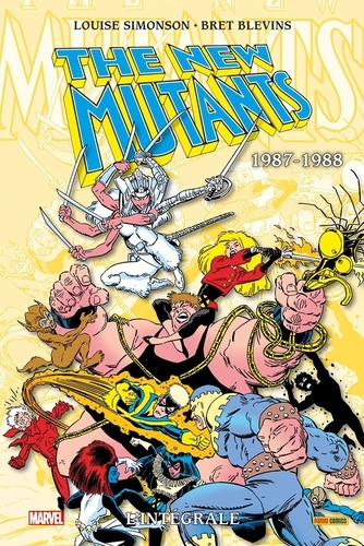 The New Mutants L'intégrale. 1987-1988 de Louise Simonson - Album ...