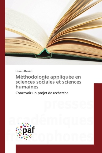 Méthodologie appliquée en sciences sociales et... de Lounis Oukaci - Poche - Livre - Decitre