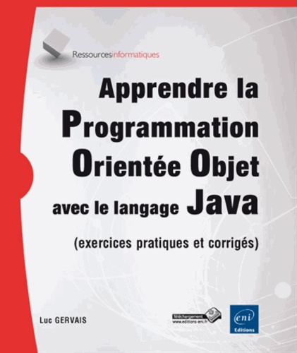 Apprendre la Programmation Orientée Objet avec... de Luc Gervais - Livre - Decitre