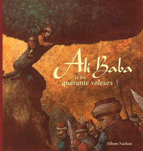 Ali Baba et les quarante voleurs de Luc Lefort - Album - Livre - Decitre