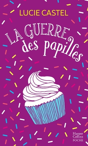 La guerre des papilles - Lucie Castel - Livres - Furet du Nord