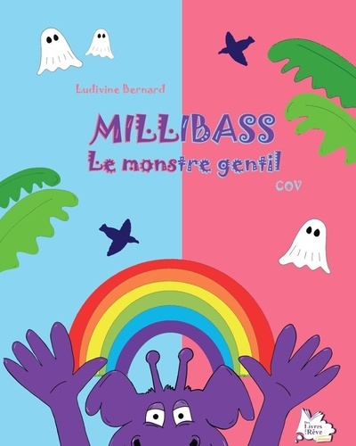 Millibass - Le monstre gentil de Ludivine Bernard - Album - Livre - Decitre
