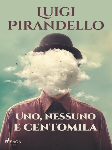 Uno, nessuno e centomila de Luigi Pirandello - ePub - Ebooks - Decitre