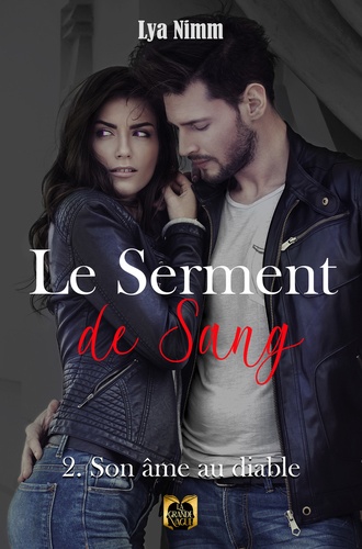 Son âme au diable 2. Le Serment de Sang - Tome... de Lya Nimm - Livre ...