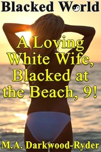 blacked-world-a-loving-white-wife-blacked-at-the-beach-collection-1