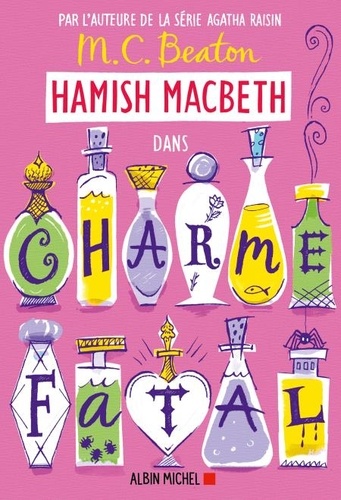 Hamish Macbeth Tome 24. Charme fatal de M. C. Beaton - ePub - Ebooks ...