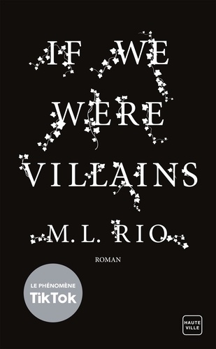 If We Were Villains de M. L. Rio - Poche - Livre - Decitre