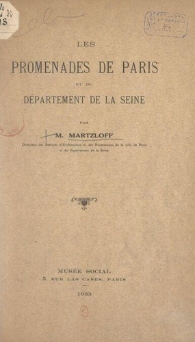 Les promenades de Paris et du département de la... de M. Martzloff ...