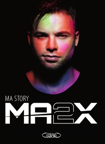 Ma story de Ma2X - Grand Format - Livre - Decitre