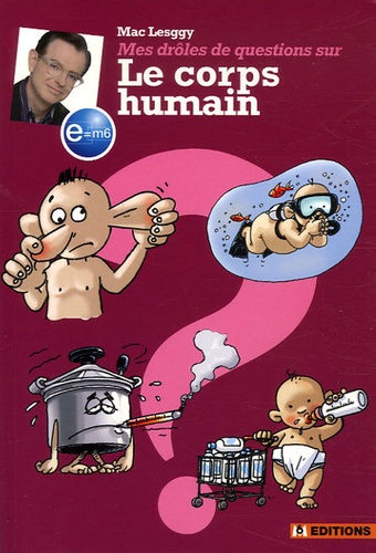 Le corps humain de Mac Lesggy - Poche - Livre - Decitre