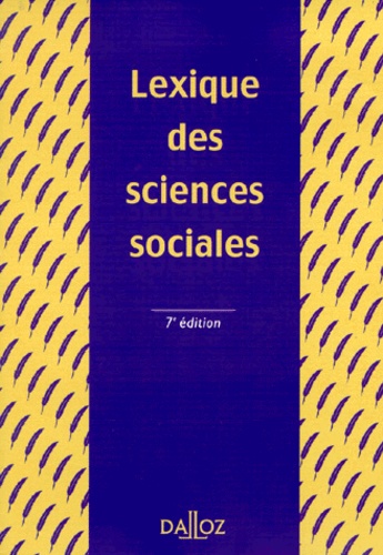 Lexique Des Sciences Sociales. 7eme Edition 2000 de Madeleine Grawitz ...