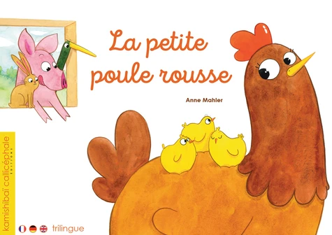 La petite poule rousse de Anne Mahler - Decitre