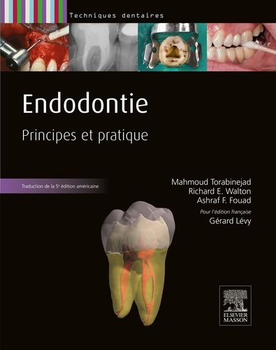 Endodontie - Principes et pratique de Mahmoud Torabinejad - Livre - Decitre