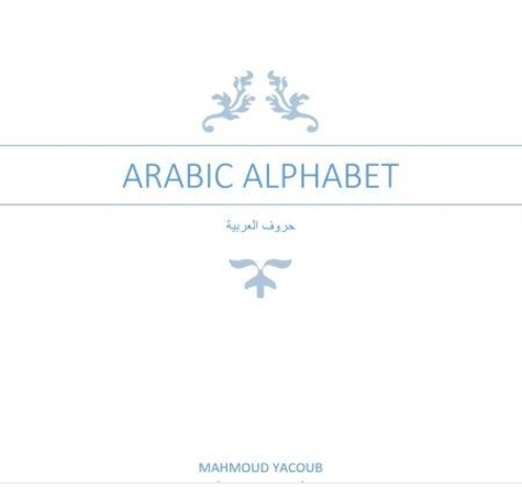 Arabic Alphabet and How to Join Them de Mahmoud Yacoub - ePub - Ebooks ...