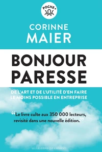 Bonjour paresse de Corinne Maier - Decitre