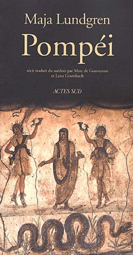 Pompéi de Maja Lundgren - Grand Format - Livre - Decitre