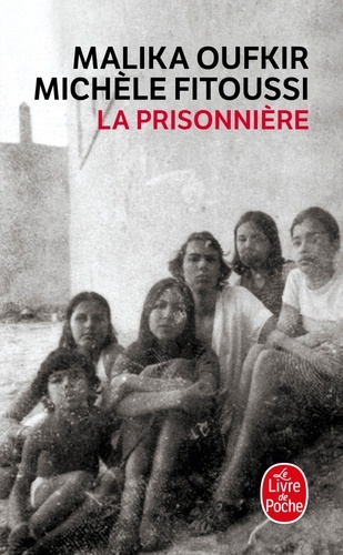 La Prisonniere de Malika Oufkir - Poche - Livre - Decitre