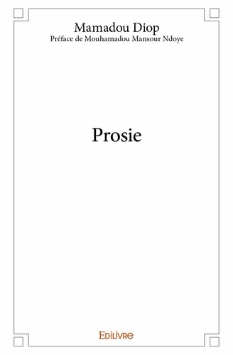 Prosie de Mamadou Diop - Livre - Decitre