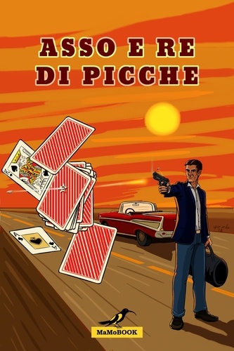 Asso e Re di Picche de MaMo Book - ePub - Ebooks - Decitre