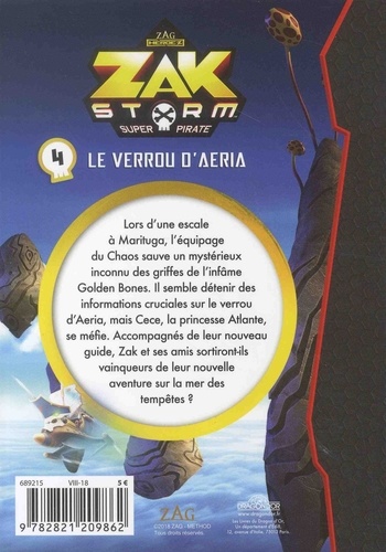 Zak Storm - Super Pirate Tome 4. Le verrou d'Aeria de Man of Action - Poche - Livre - Decitre