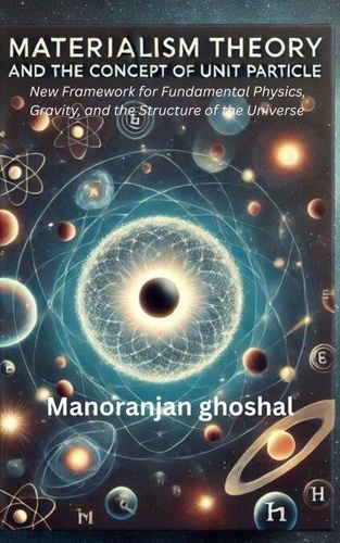Materialism Theory and the Concept of Unit... de manoranjan ghoshal - ePub - Ebooks - Decitre