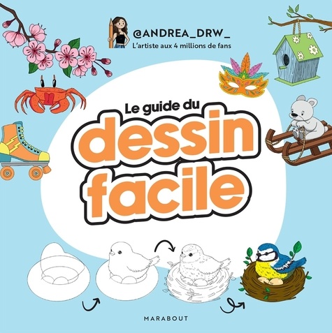 Le guide du dessin facile de Marabout - Grand Format - Livre - Decitre